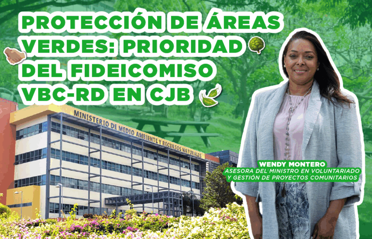 Protección de áreas verdes: prioridad del Fideicomiso VBC-RD en Ciudad ...